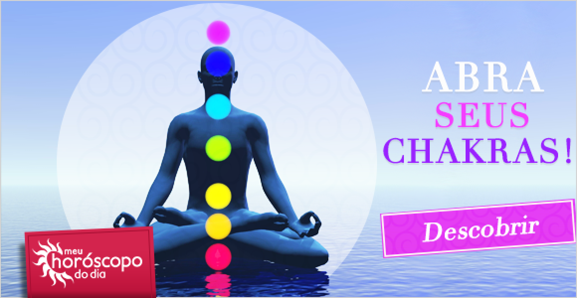 Chakras: descubra e abra seus 7 chakras para conhecer a harmonia